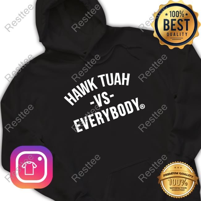 Official Hawk Tuah Vs Everybody Tees - Resttee